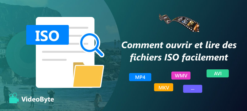 [2025] Comment ouvrir et lire des fichiers ISO facilement